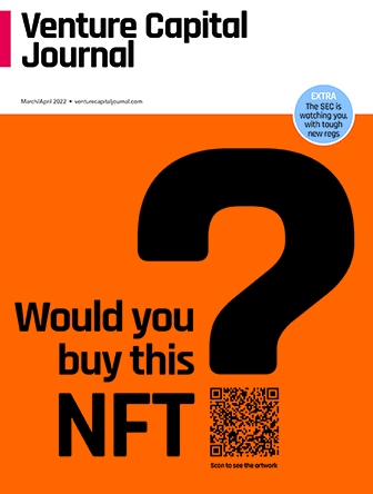 Download the March/April 2022 issue of Venture Capital Journal